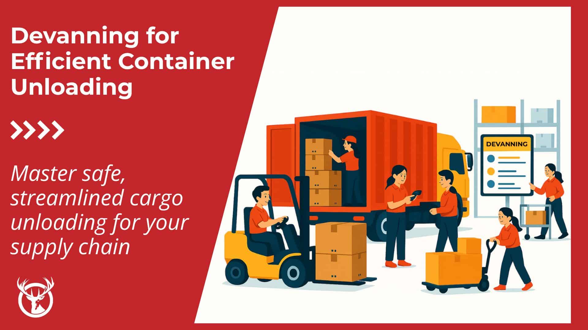 Devanning Explained: Process, Costs, and Benefits