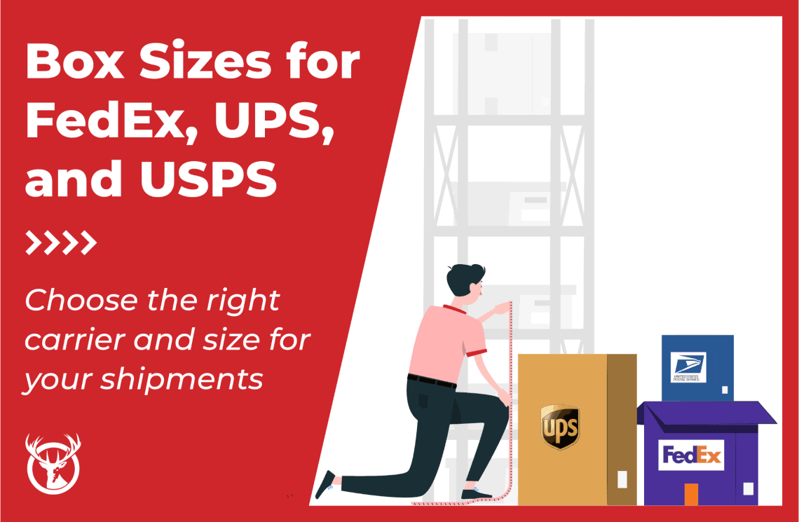 Box sizes for Fedex, UPS, and USPS | Red Stag Fulfillment