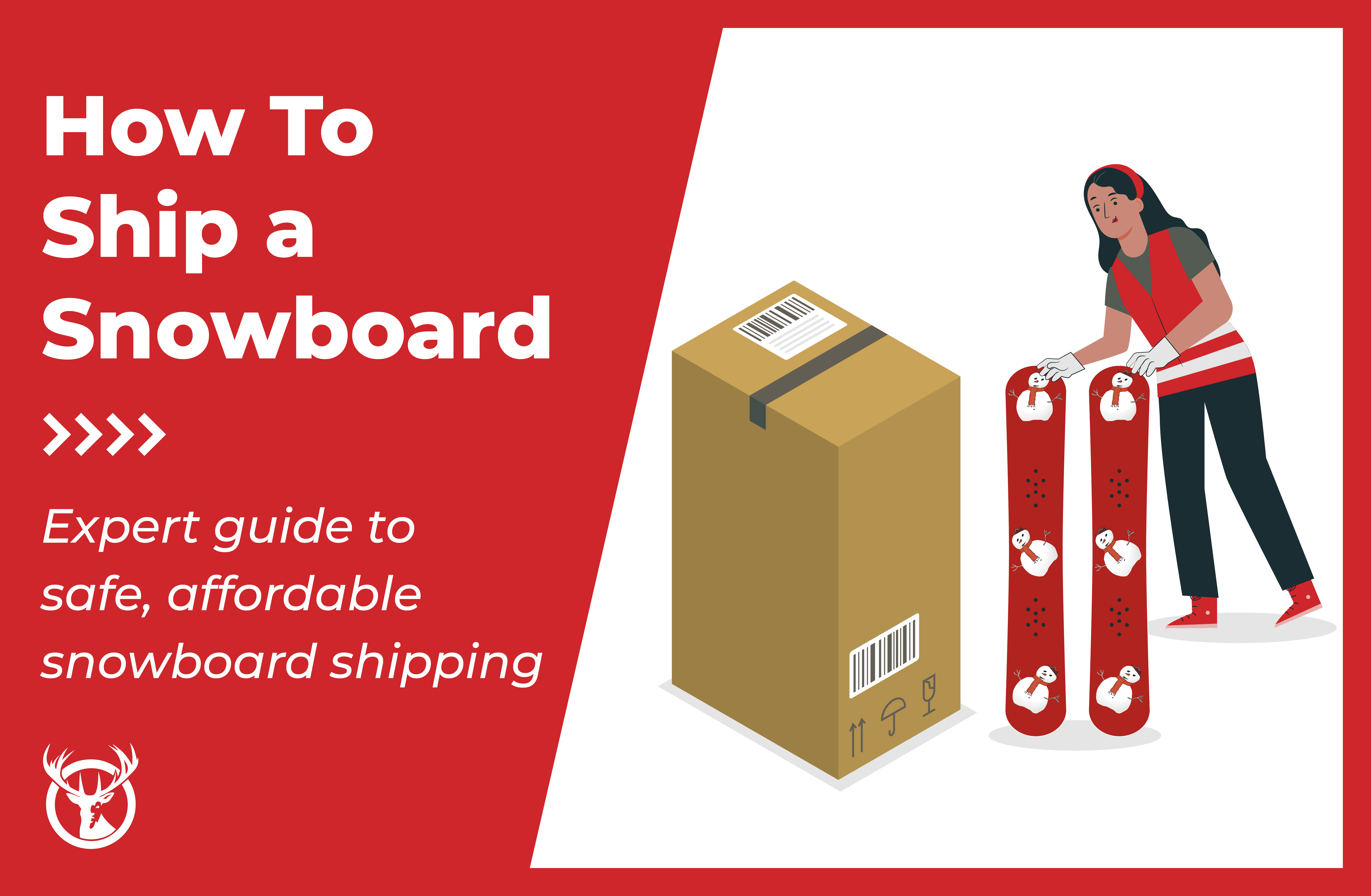 How to ship a snowboard (10-step guide) | Red Stag Fulfillment