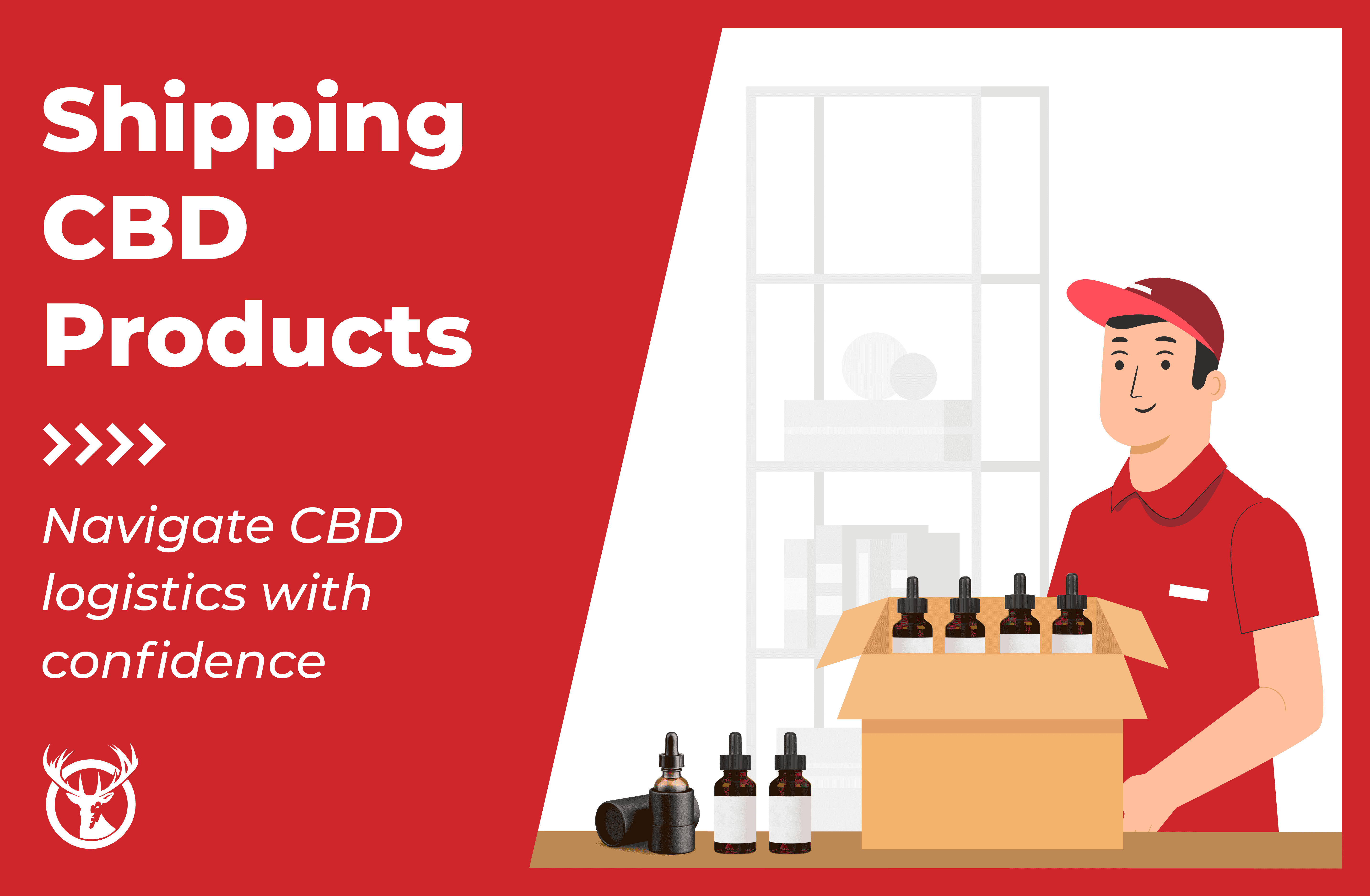 Your Guide to Shipping CBD Products | Red Stag Fulfillment