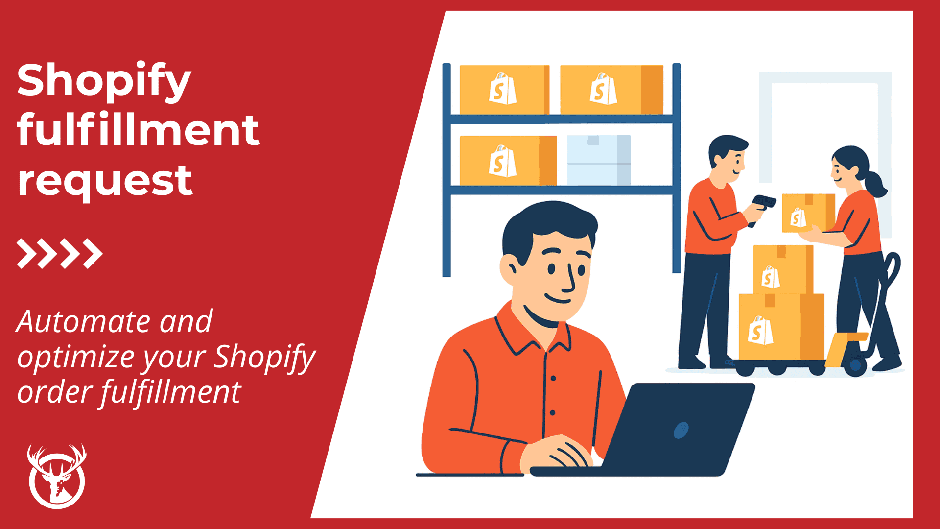 Shopify request fulfillment and other important settings | Red Stag
