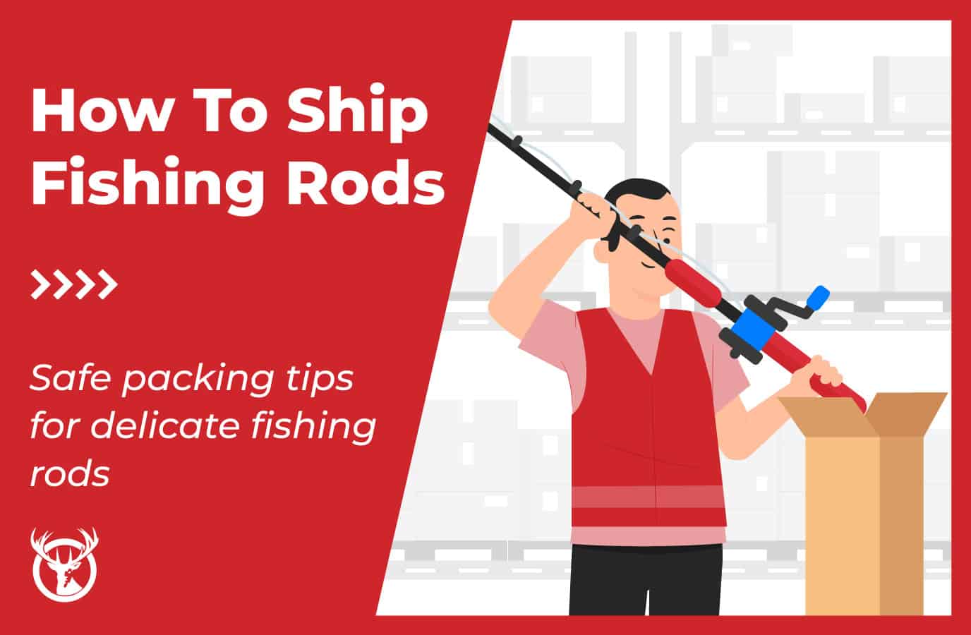 How to ship fishing rods (without breaking them)