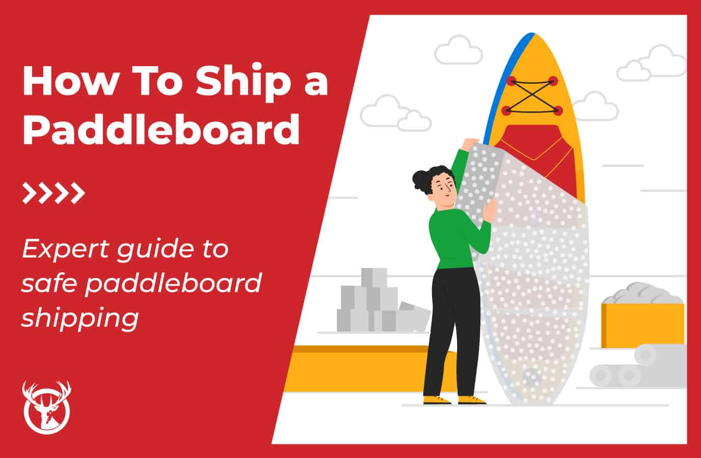 How To Ship a Paddleboard (8-Step Guide) | Red Stag Fulfillment
