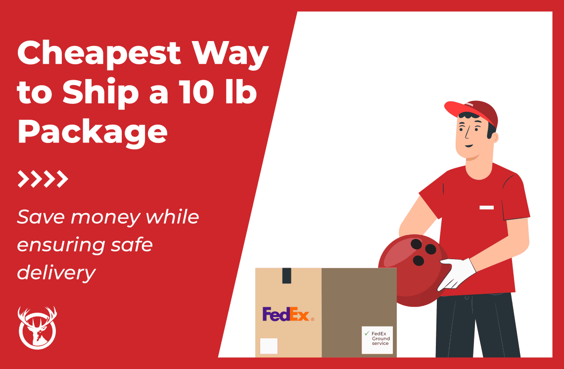 What is the cheapest way to ship a 10 lb package? | Red Stag Fulfillment